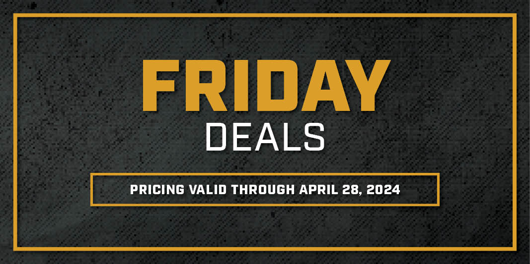 Friday Deals April 19th 2024 | Vance Outdoors